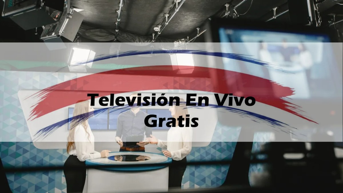Televisión en Vivo Gratis – Ticoelectrónica